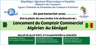 Algex « Le comptoir commercial algérien au Sénégal » lancé incessamment ...